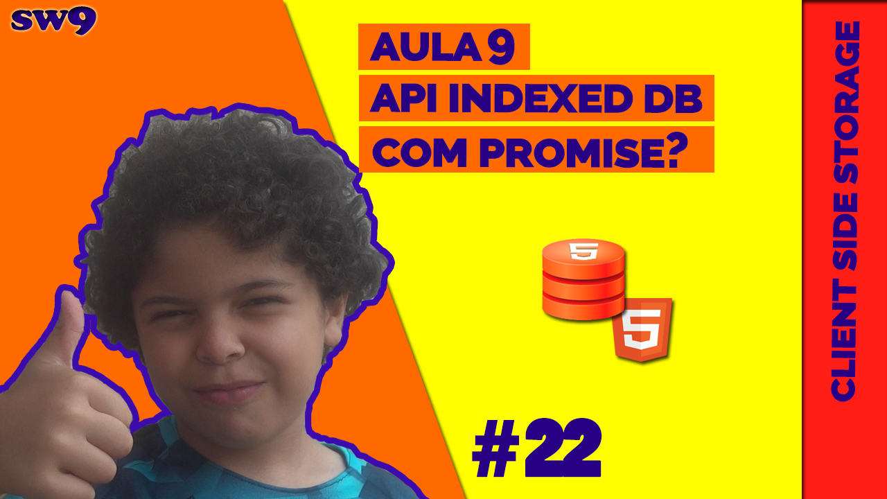 Client Side Storage | Aula 9 – Utilizando IndexedDB Com Promise | Série ...